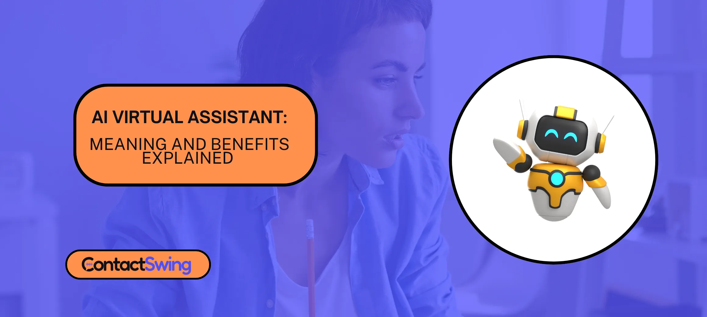 AI Virtual Assistants for Business Automation - Explained - 24/7 AI ...